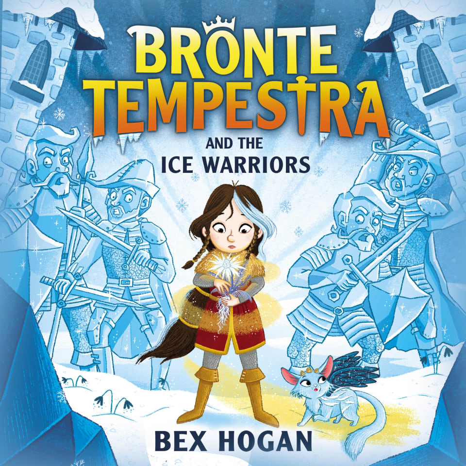 Bronte Tempestra and the Ice Warriors by Bex Hogan - Audiobook