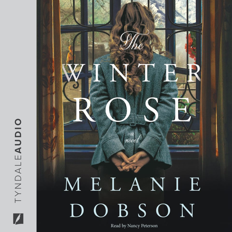 The Winter Rose by Melanie Dobson - Audiobook