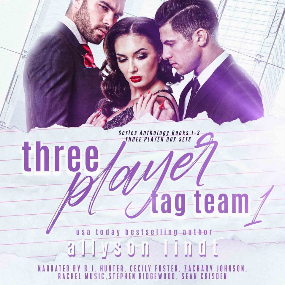 Three Player Tag Team 1 By Allyson Lindt Audiobook