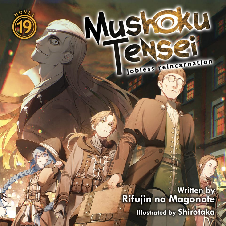 Mushoku Tensei: Jobless Reincarnation (Light Novel) Vol. 19 by Rifujin ...