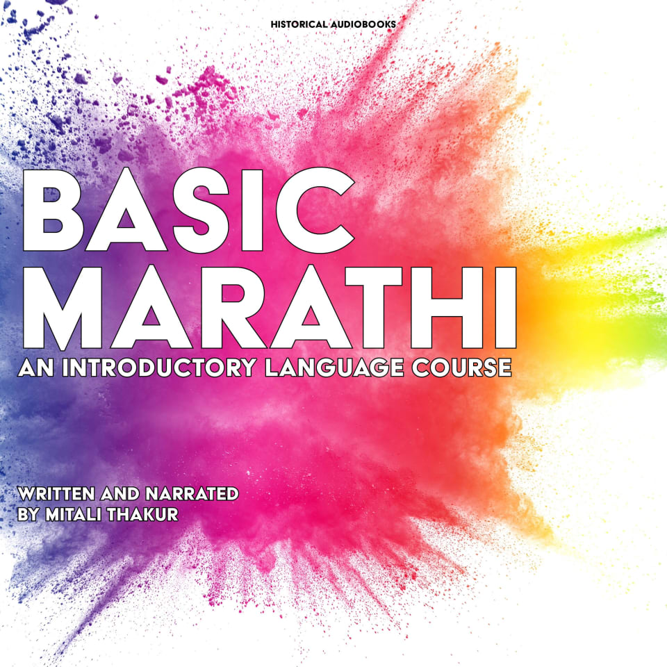 Basic Marathi by Mitali Thakur - Audiobook Basic Marathi by Mitali Thakur - Audiobook