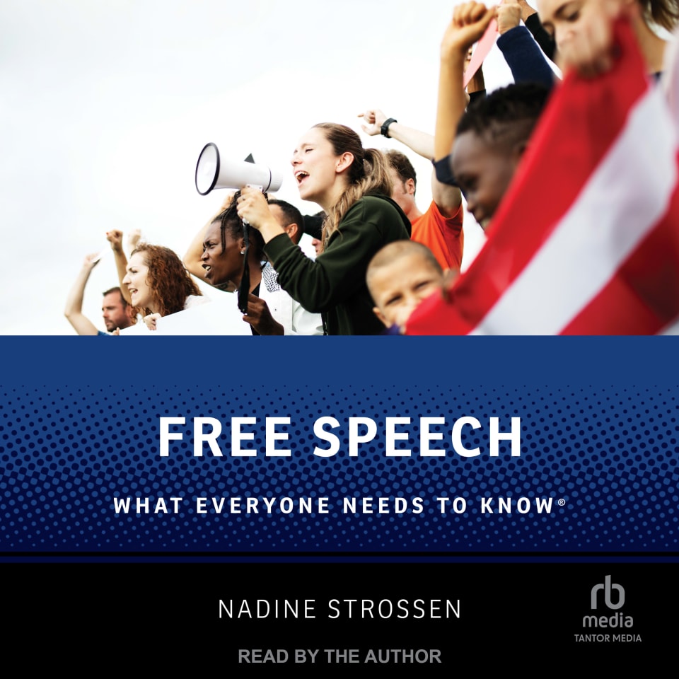 Free Speech by Nadine Strossen - Audiobook