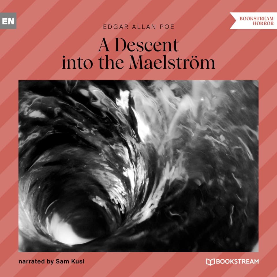 A Descent into the Maelström (Unabridged) by Edgar Allan Poe - Audiobook