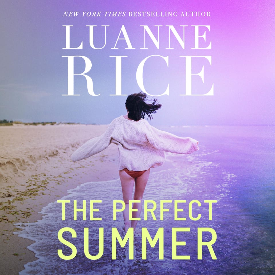 The Perfect Summer by Luanne Rice - Audiobook