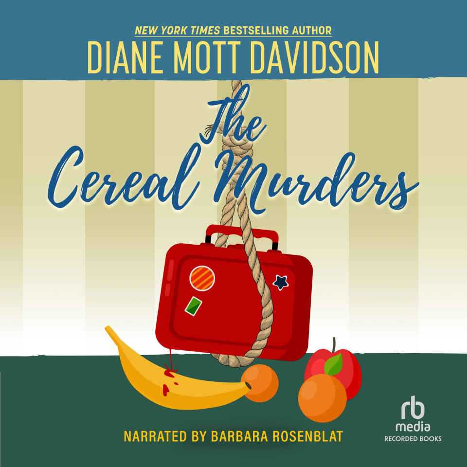 The Cereal Murders by Diane Mott Davidson - Audiobook
