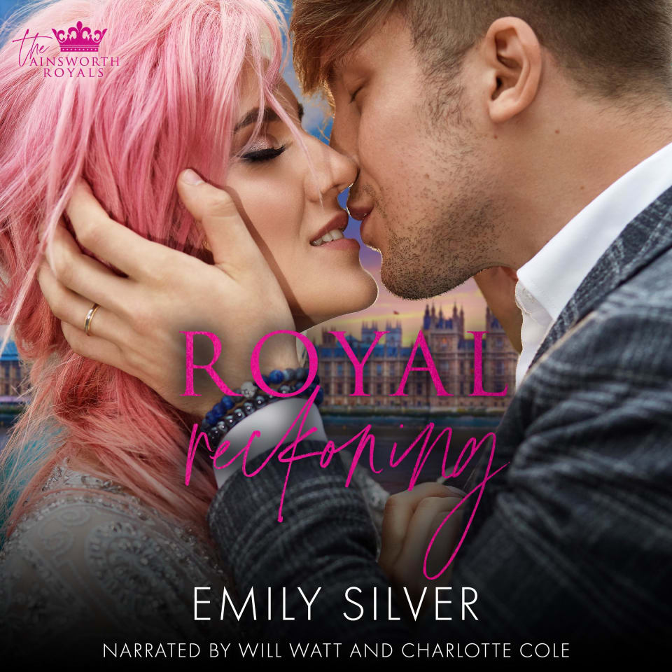 Royal Reckoning by Emily Silver - Audiobook
