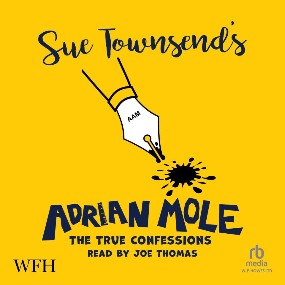 The True Confessions of Adrian Albert Mole by Sue Townsend - Audiobook
