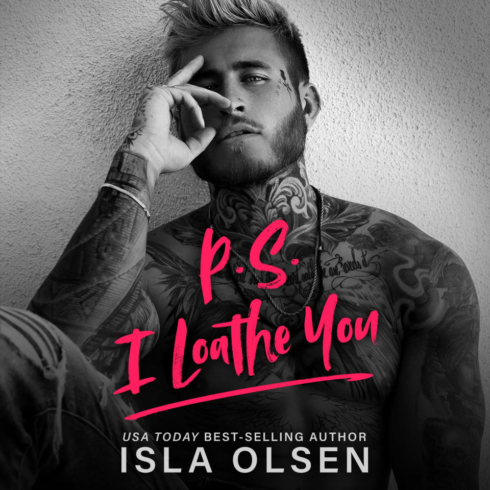 P.s. I Loathe You by Isla Olsen - Audiobook