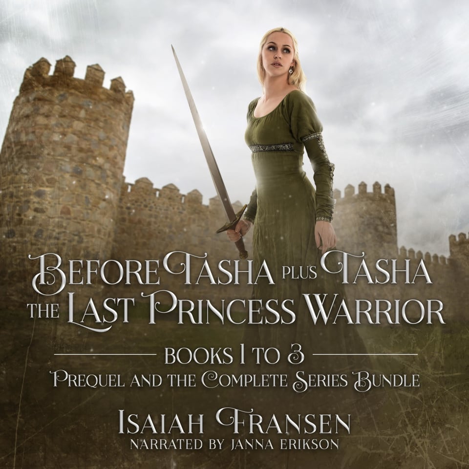Before Tasha Plus Tasha The Last Princess Warrior Books 1 To 3 Prequel ...