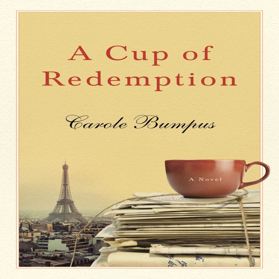 A Cup of Redemption by Carole Bumpus - Audiobook