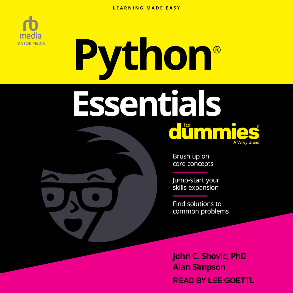 Python Essentials For Dummies by Alan Simpson & John C. Shovic, PhD ...