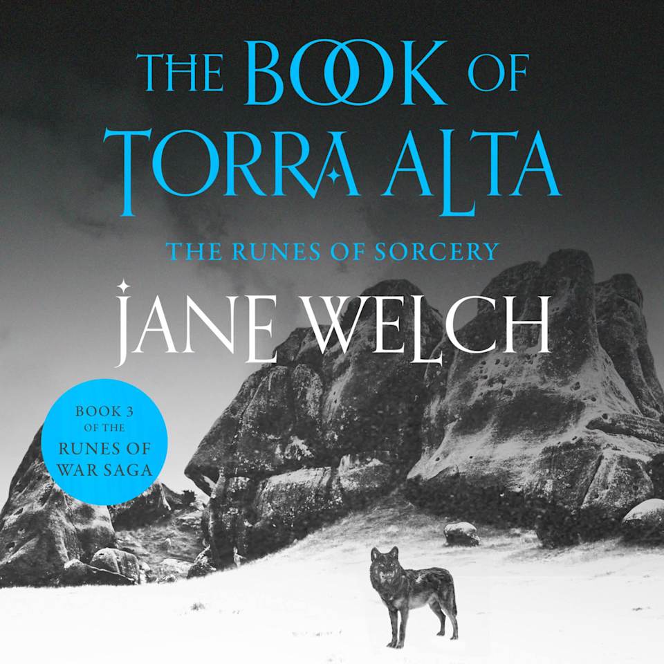 The Runes of Sorcery (Runes of War: The Book of Torra Alta, Book 3) by ...
