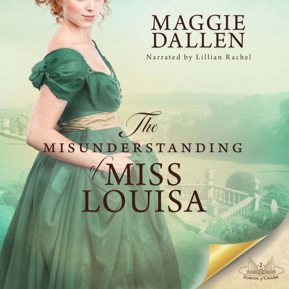 The Misunderstanding of Miss Louisa by Maggie Dallen - Audiobook