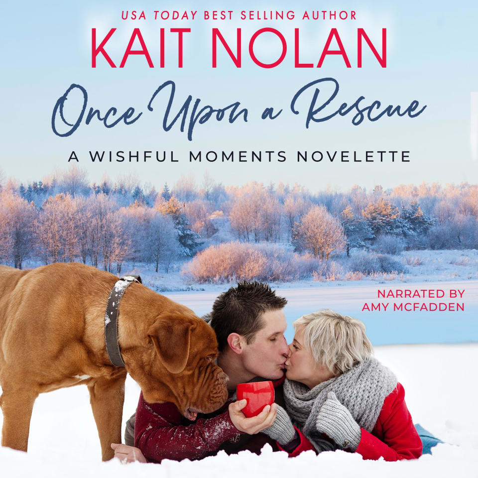 Once Upon A Rescue By Kait Nolan Audiobook