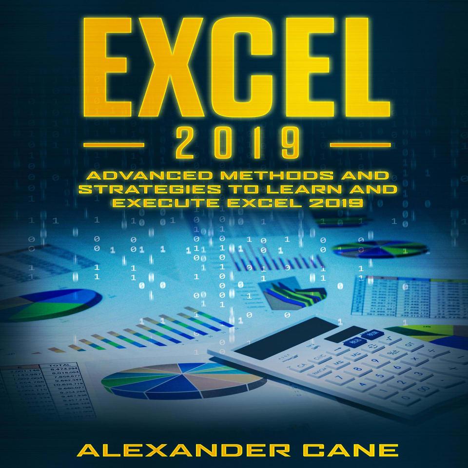 EXCEL 2019 by Alexander Cane - Audiobook