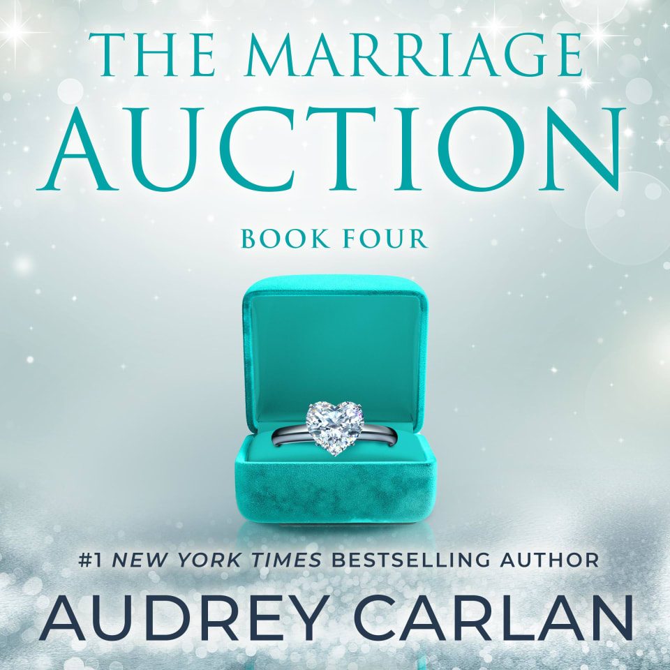 The Marriage Auction: Book Four by Audrey Carlan - Audiobook