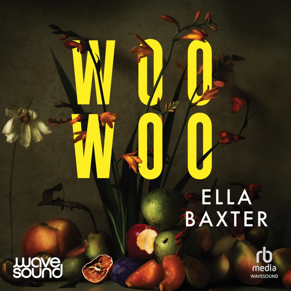 Woo Woo by Ella Baxter - Audiobook