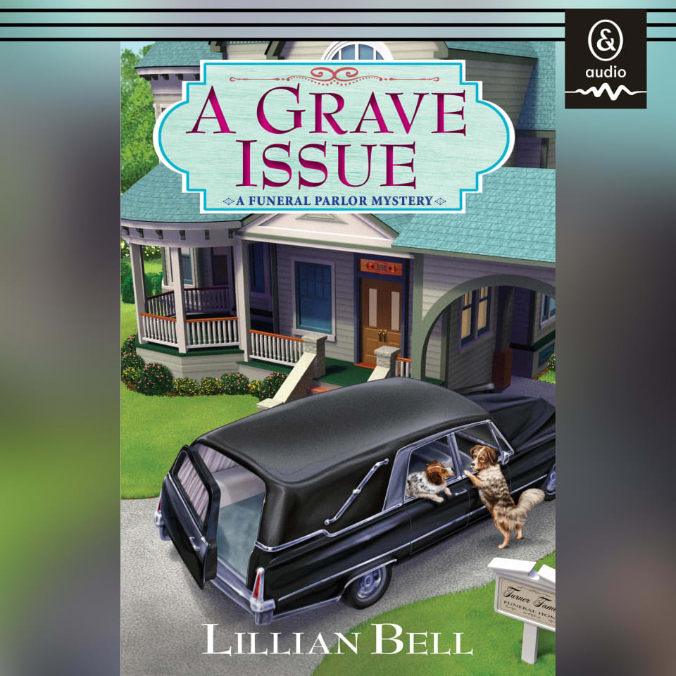 A Grave Issue by Lillian Bell - Audiobook