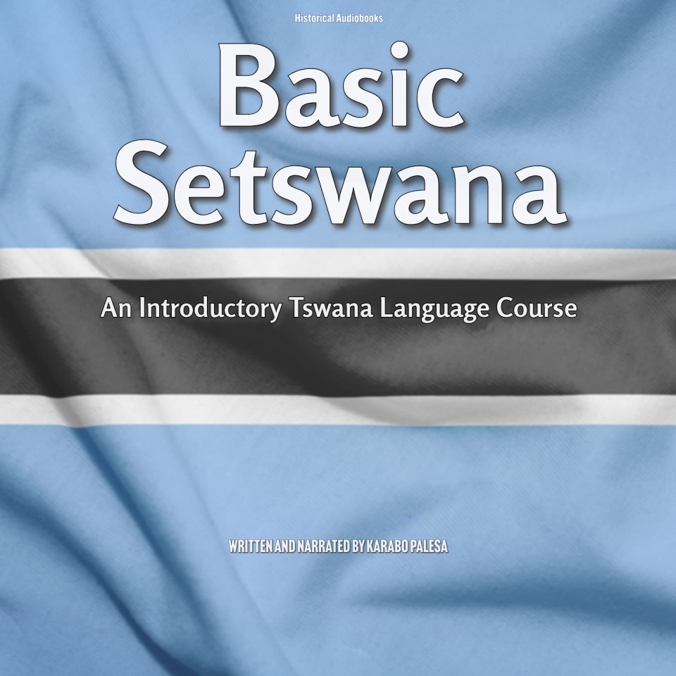 Basic Setswana by Karabo Palesa - Audiobook