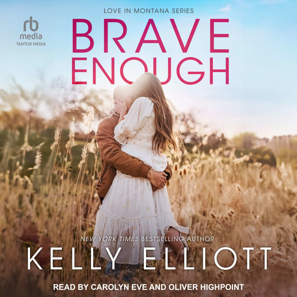 Brave Enough by Kelly Elliott - Audiobook