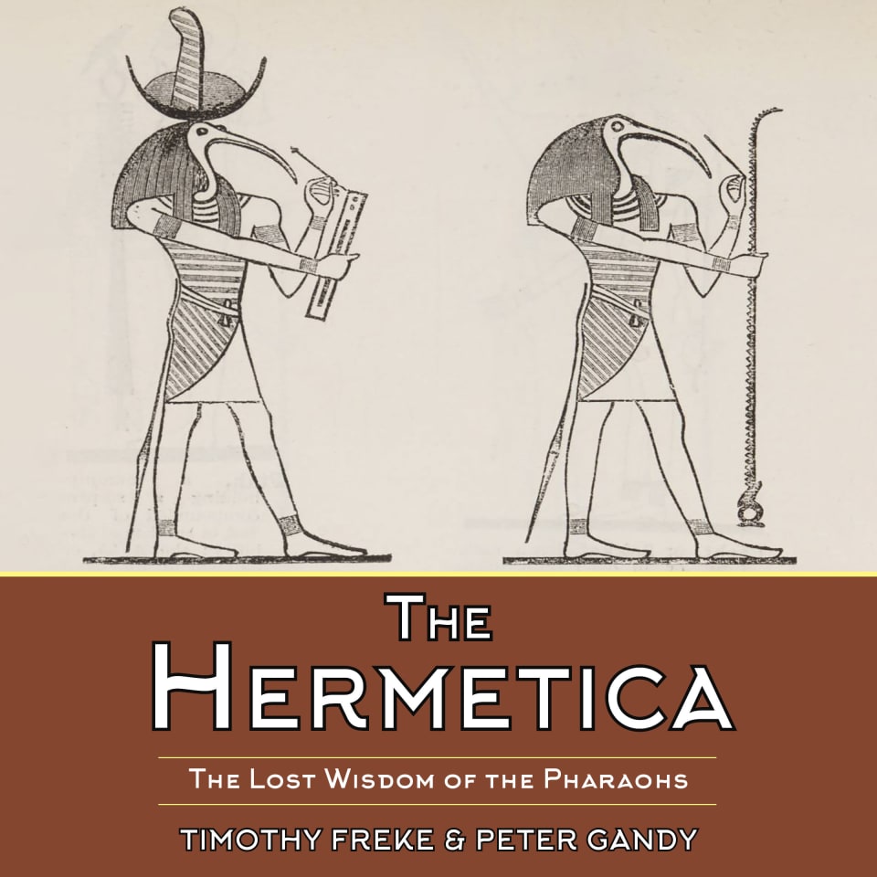 The Hermetica by Peter Gandy & Tim Freke - Audiobook