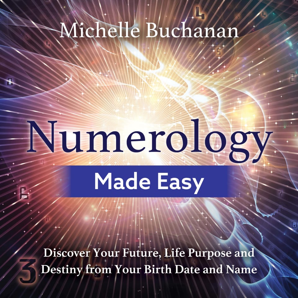 Numerology Made Easy by Michelle Buchanan - Audiobook