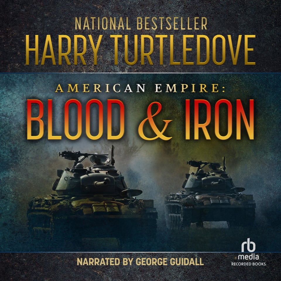 Blood & Iron by Harry Turtledove - Audiobook