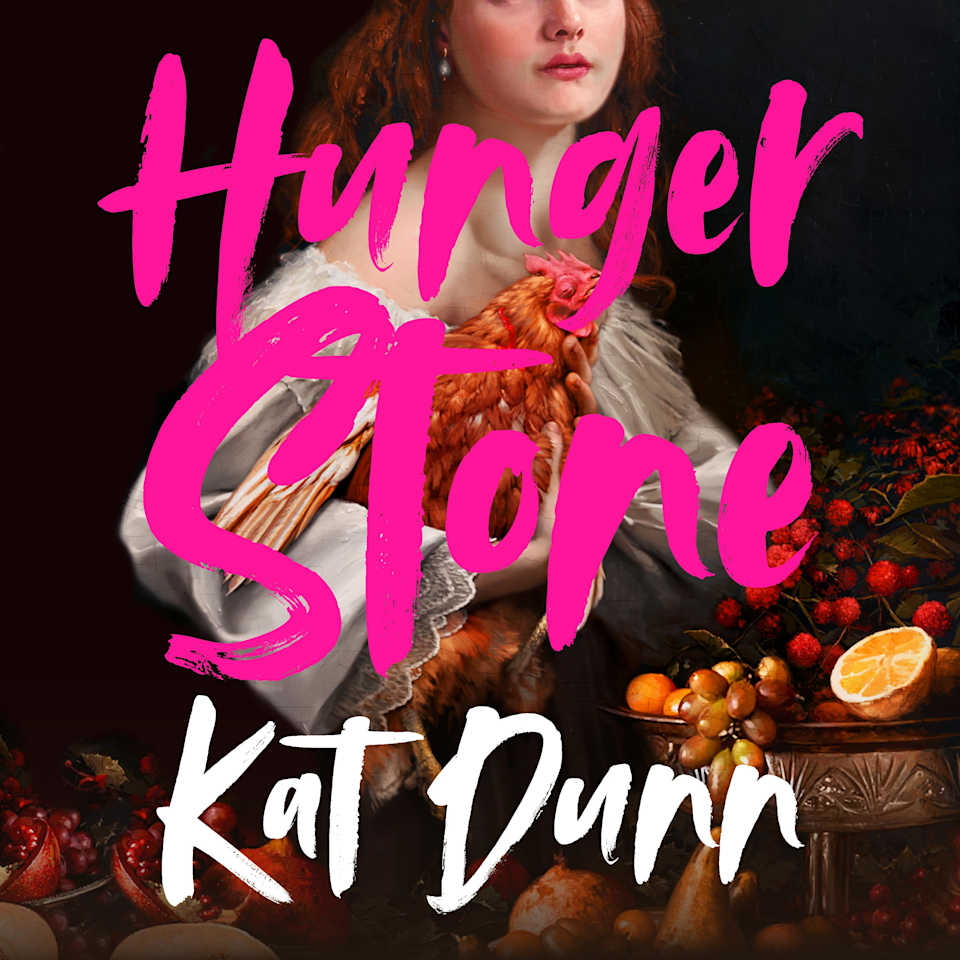 Hungerstone by Kat Dunn - Audiobook