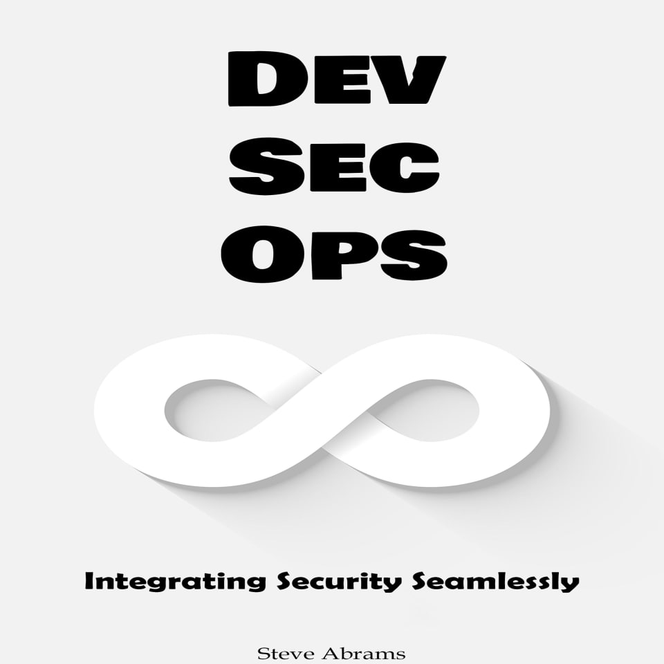 DevSecOps by Steve Abrams - Audiobook