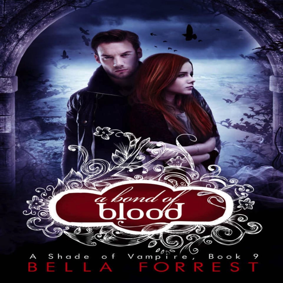 A Shade of Vampire 9: A Bond of Blood by Bella Forrest - Audiobook