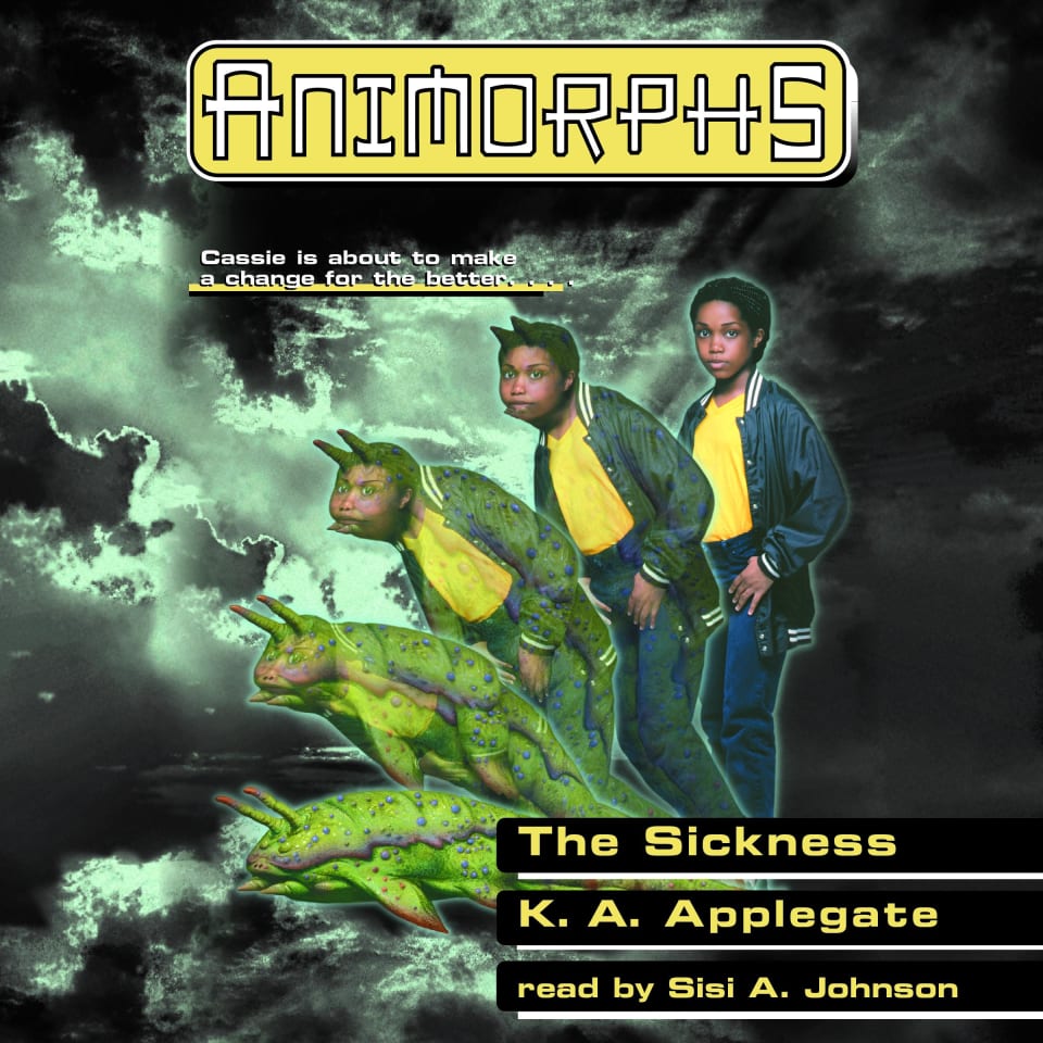 The Sickness (Animorphs #29) by K. A. Applegate - Audiobook