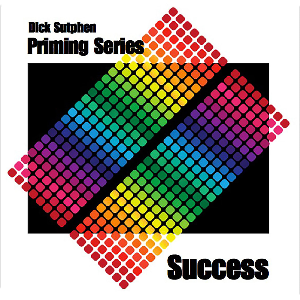 Success Priming by Dick Sutphen - Audiobook
