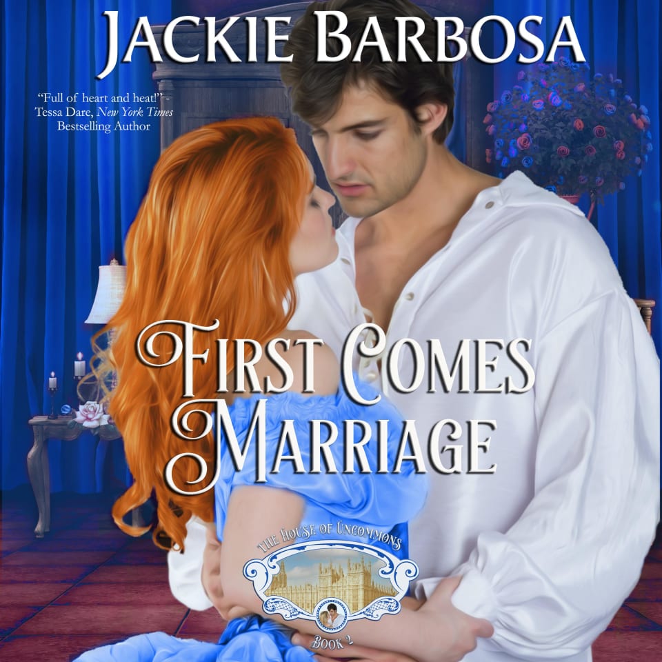First Comes Marriage by Jackie Barbosa - Audiobook