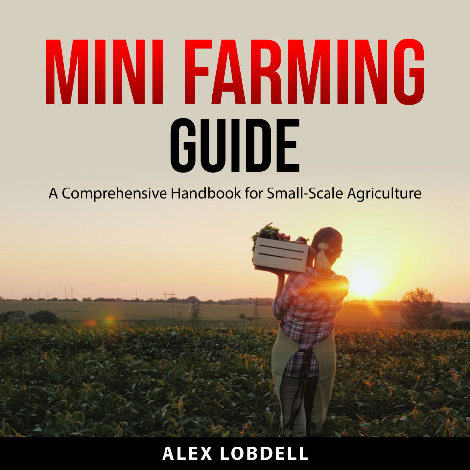 Mini Farming Guide by Alex Lobdell - Audiobook