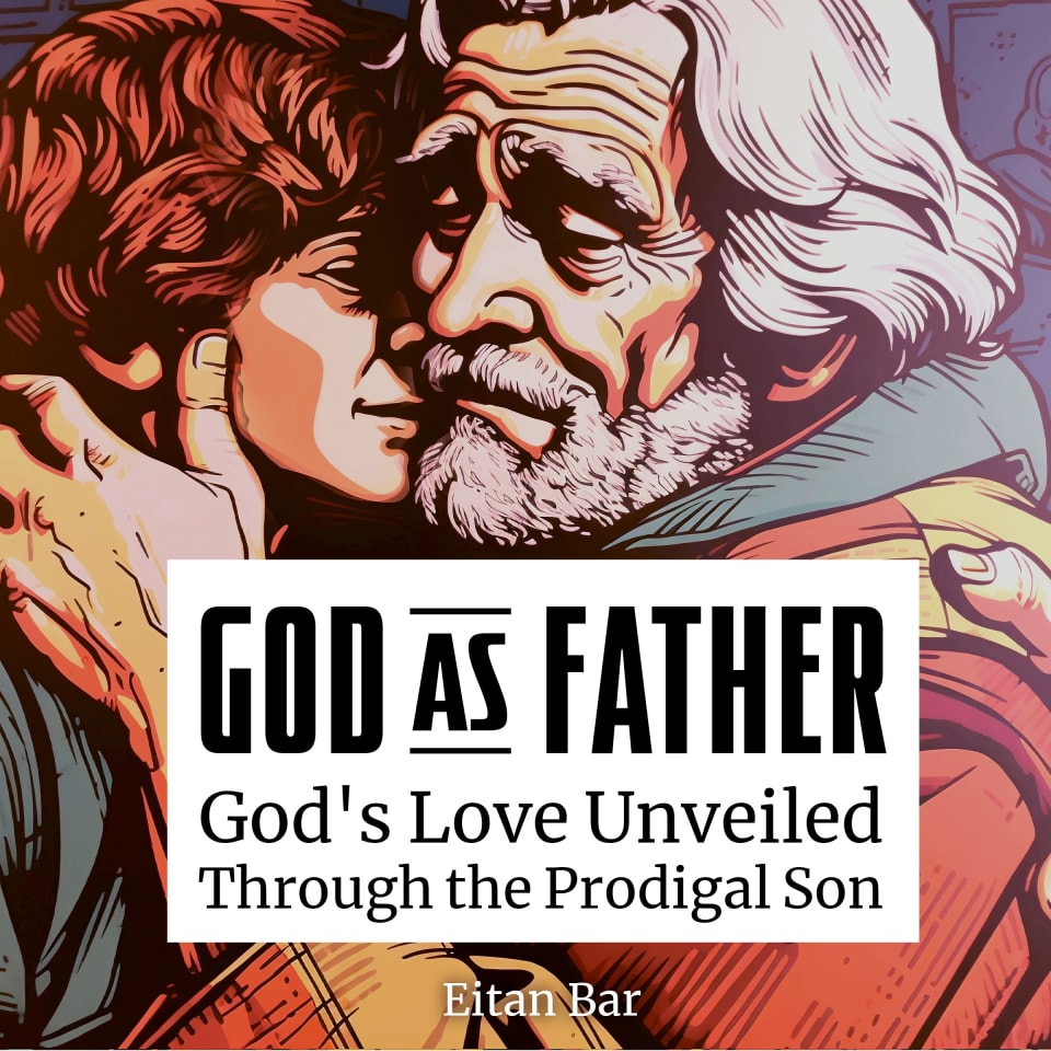 God as Father by Eitan Bar - Audiobook