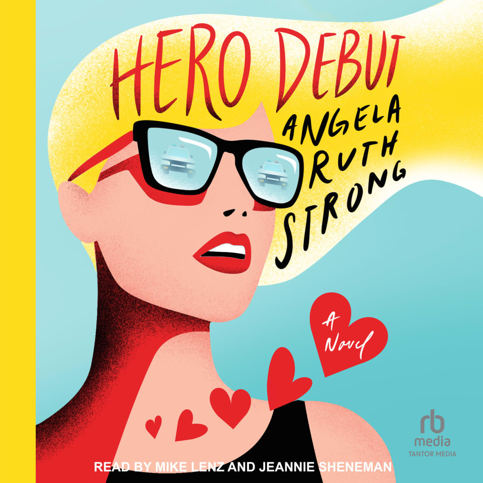 Hero Debut by Angela Ruth Strong - Audiobook
