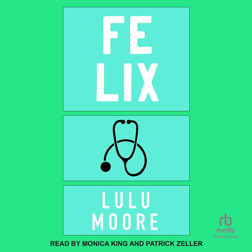 Felix by Lulu Moore - Audiobook