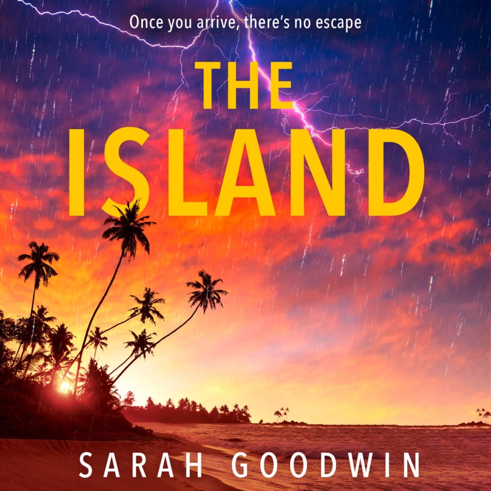 The Island (The Thriller Collection, Book 6) by Sarah Goodwin - Audiobook