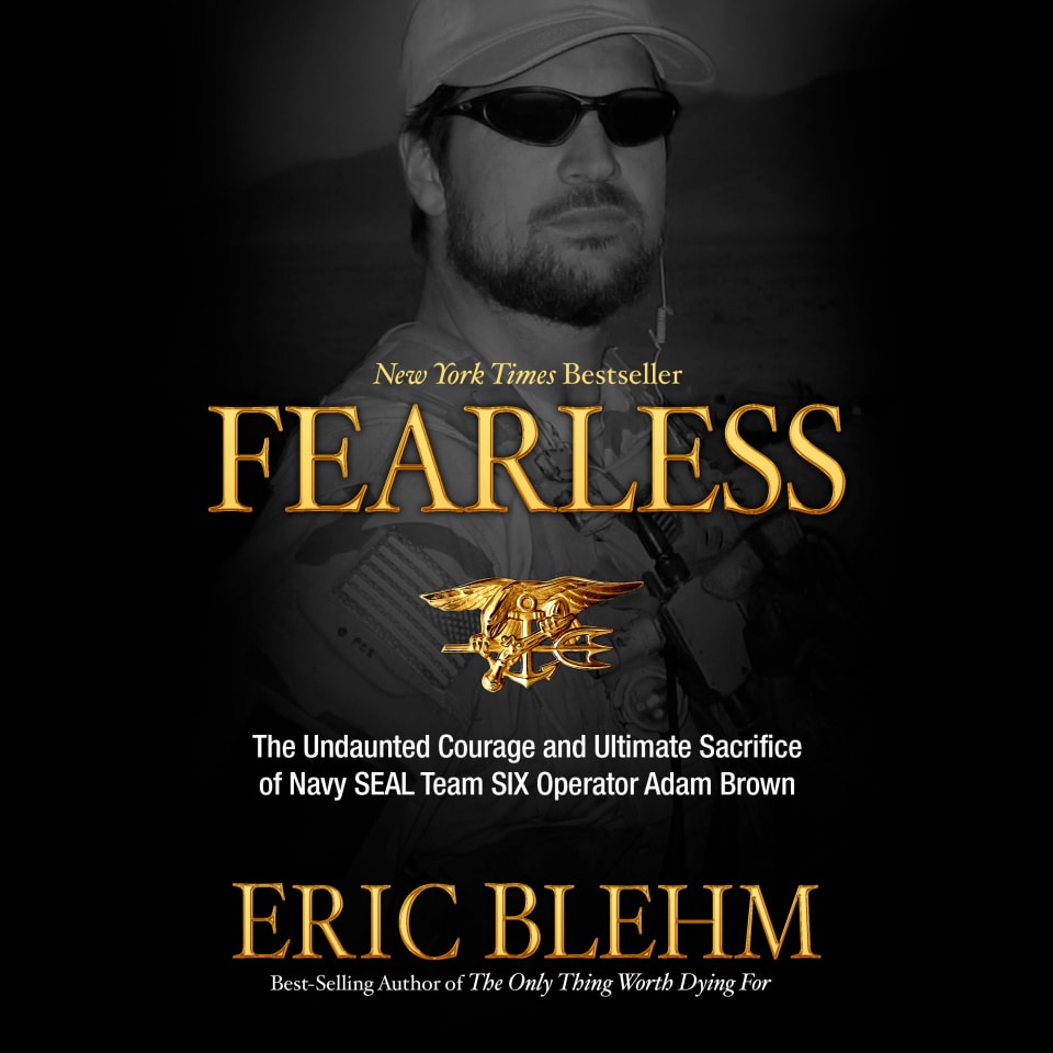 Fearless by Eric Blehm - Audiobook (No Subscription)