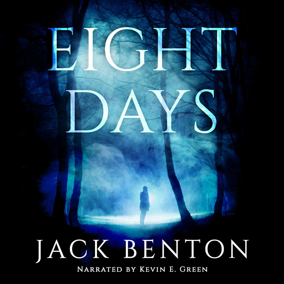 Eight Days by Jack Benton - Audiobook