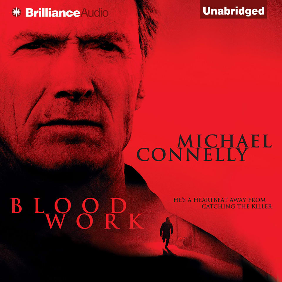 Blood Work by Michael Connelly - Audiobook