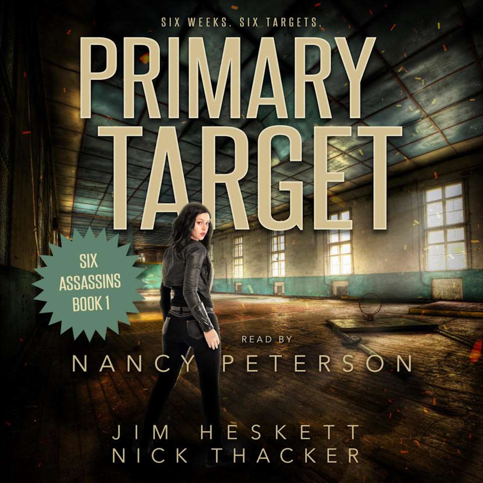 Primary Target by Jim Heskett & Nick Thacker - Audiobook