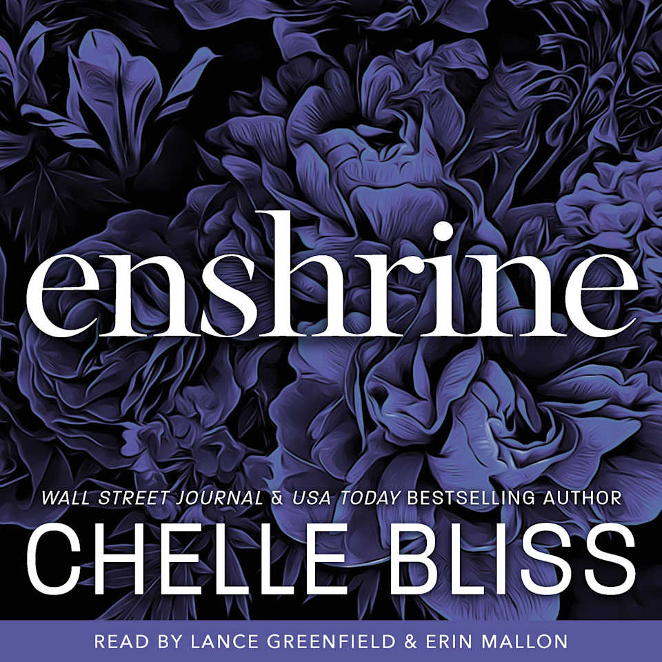 Enshrine by Chelle Bliss - Audiobook