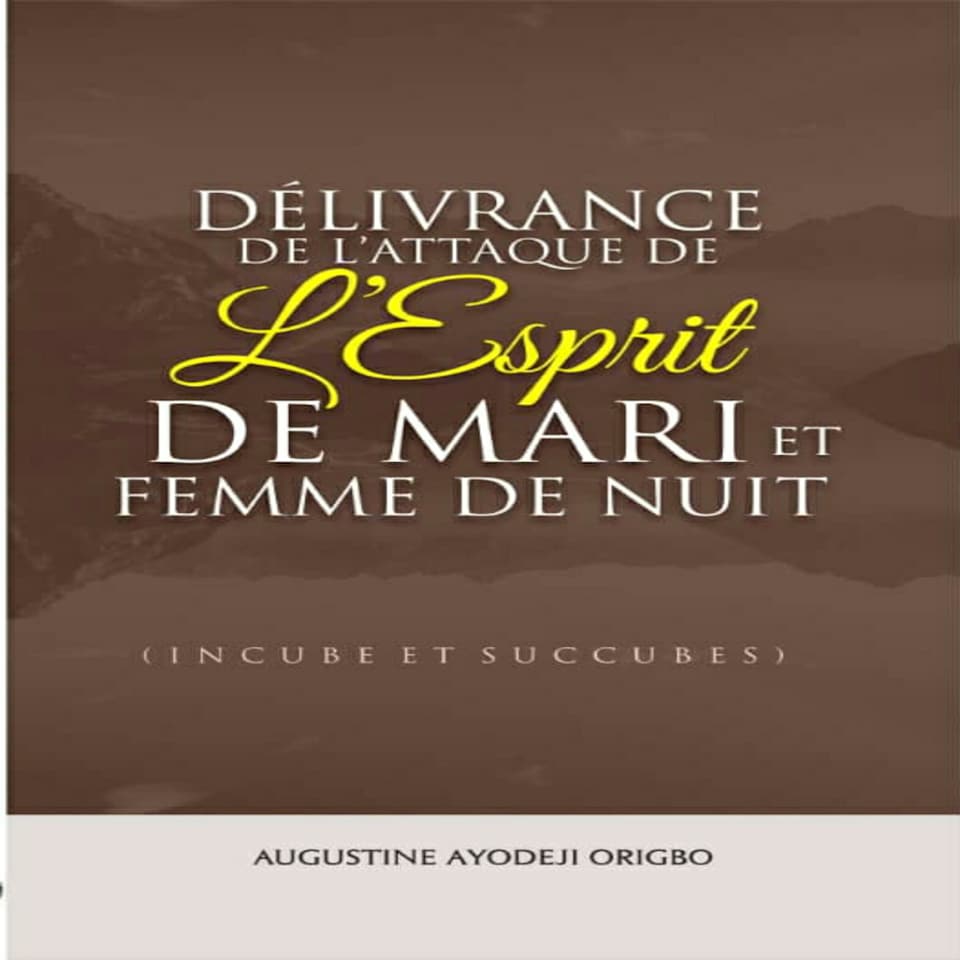 Délivrance De L’attaque De L’Esprit De Mari et Femme De Nuit (Incube et ...