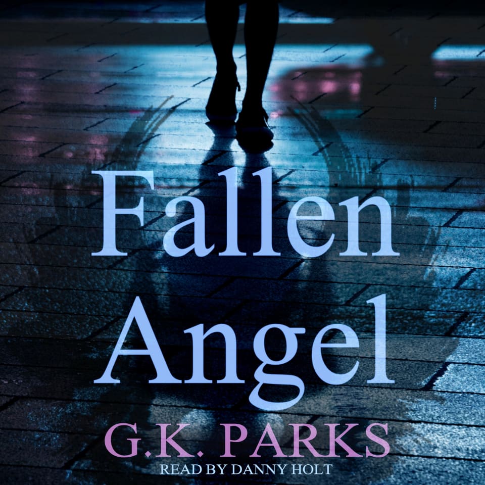 Fallen Angel by G.K. Parks - Audiobook