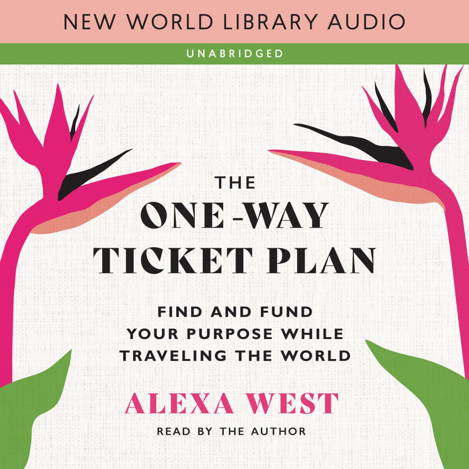 The One-Way Ticket Plan by Alexa West - Audiobook