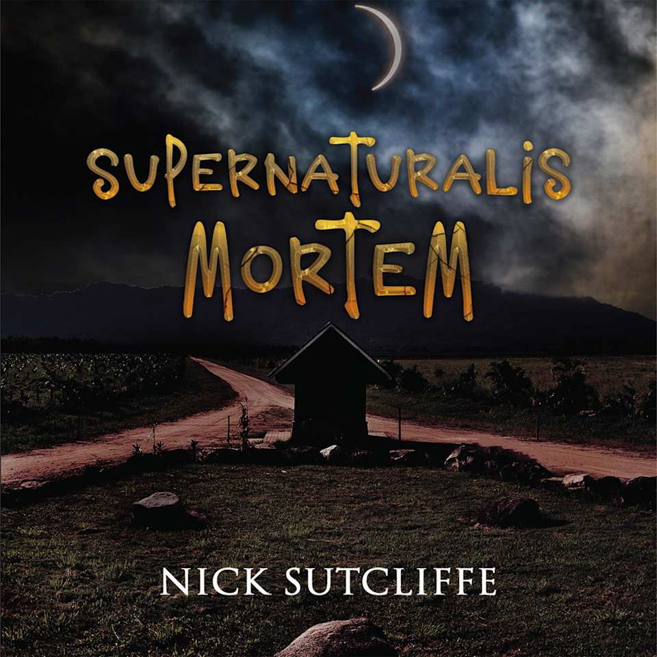 Supernaturalis Mortem by Nick Sutcliffe - Audiobook