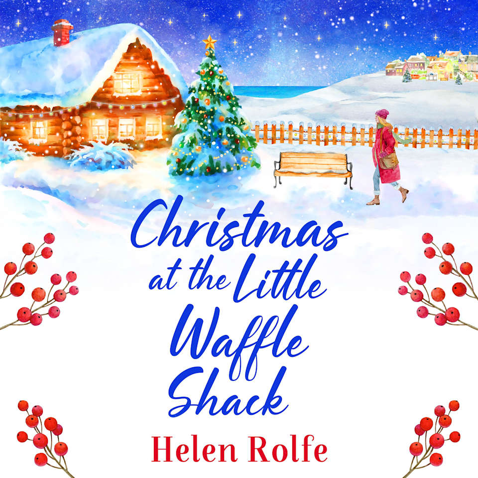 Christmas at the Little Waffle Shack by Helen J. Rolfe - Audiobook