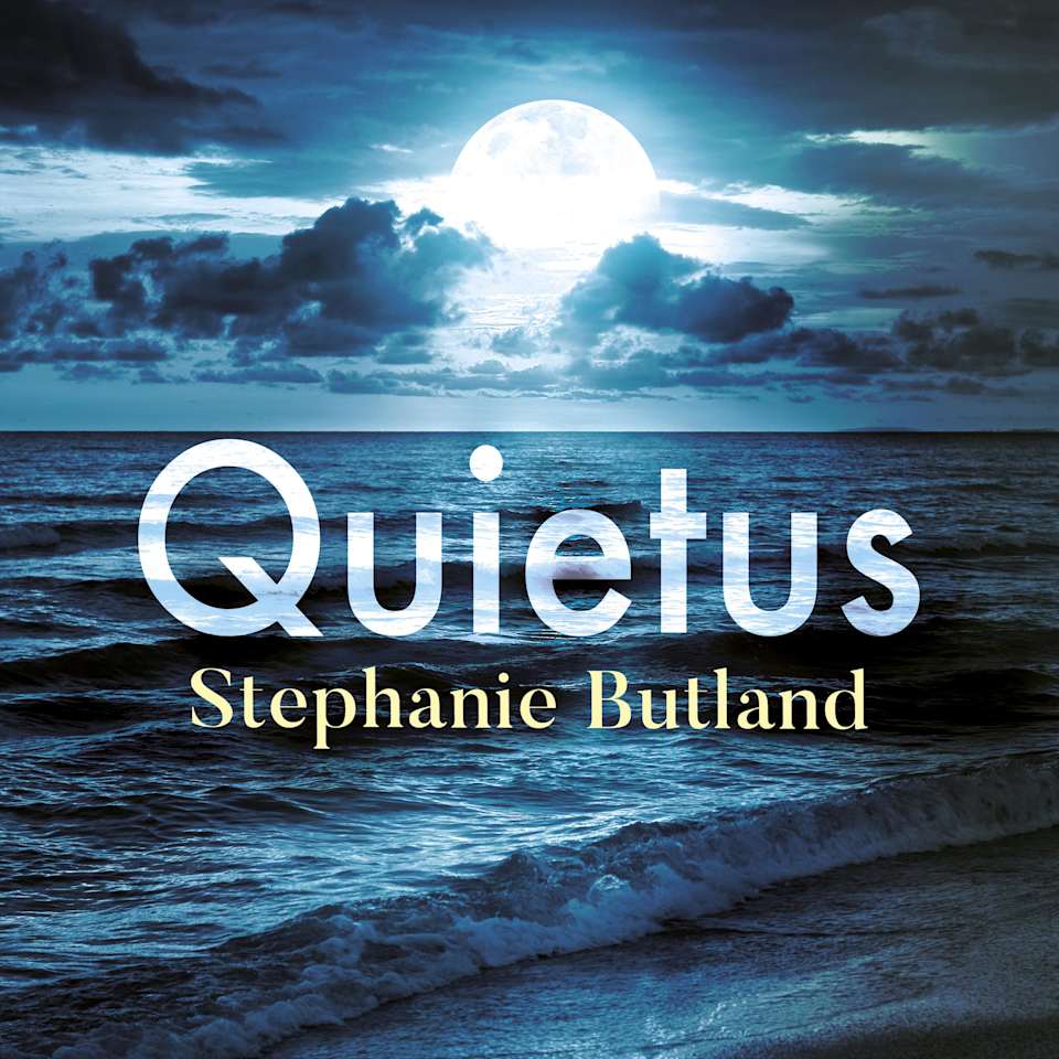 Quietus by Stephanie Butland - Audiobook
