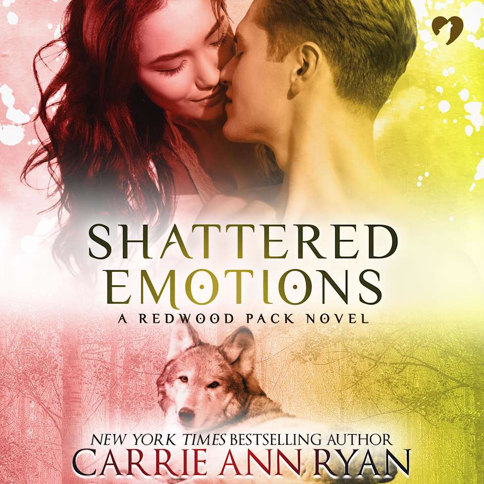 Shattered Emotions by Carrie Ann Ryan - Audiobook
